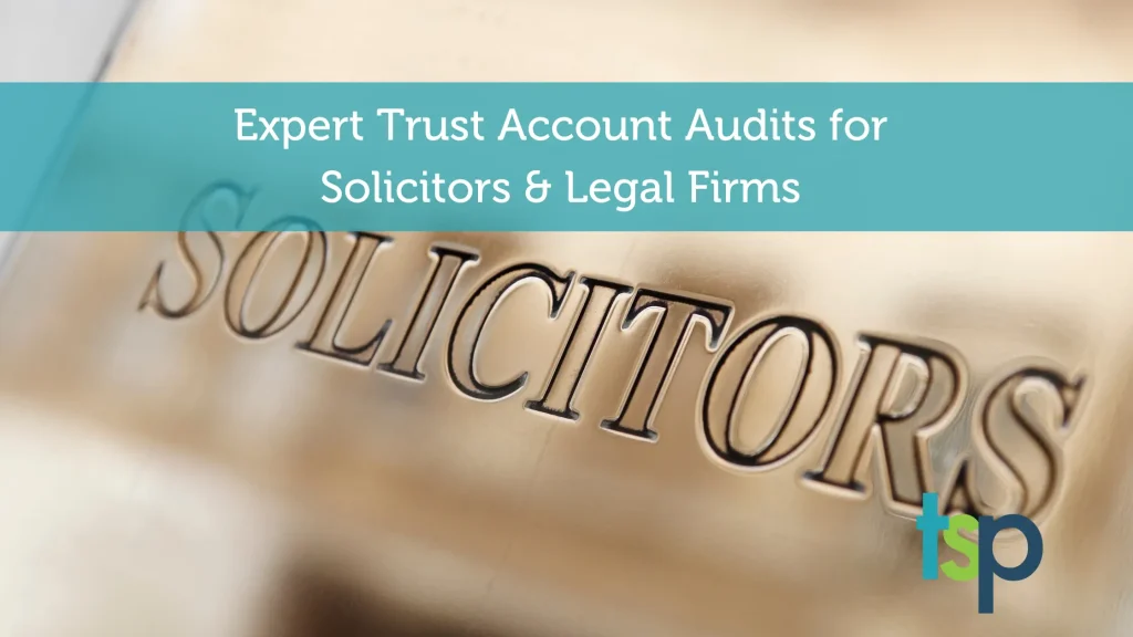 Legal Firm Trust Account Audit Checklist | Guide for Solicitors